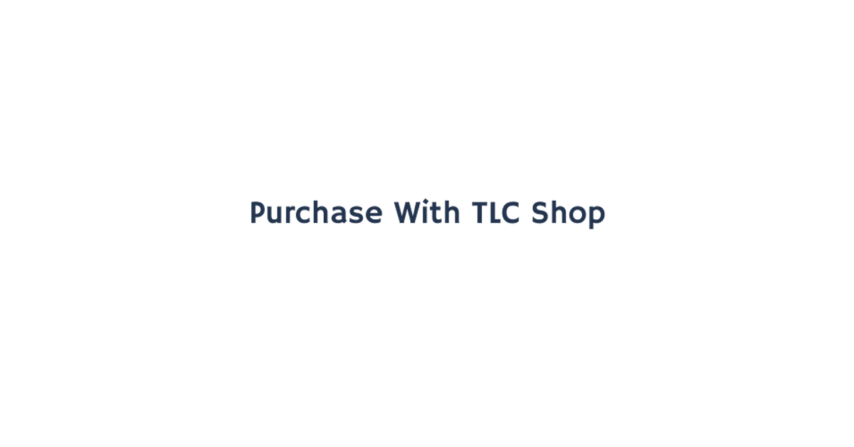 Purchase With TLC Shop
